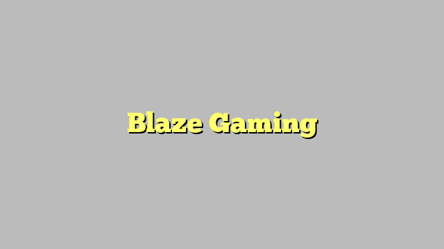 Blaze Gaming - Casino Games, Software Features & Security