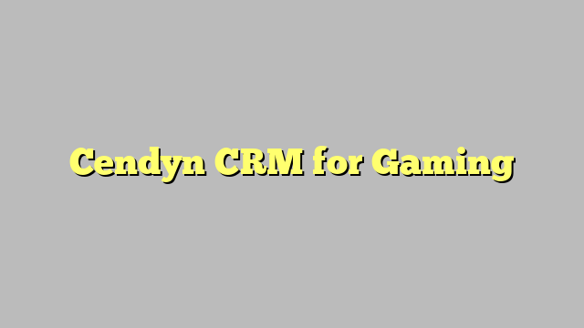 Cendyn CRM for Gaming - Features, Security, Functionality & Casino Use