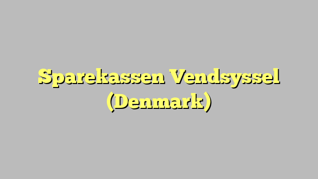 Sparekassen Vendsyssel (Denmark) - Features, Security, Fees & Casino Use